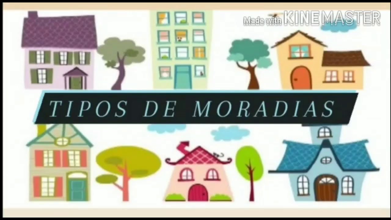 Tipos de moradia - Veja os tipos de casas existentes - Educação infantil