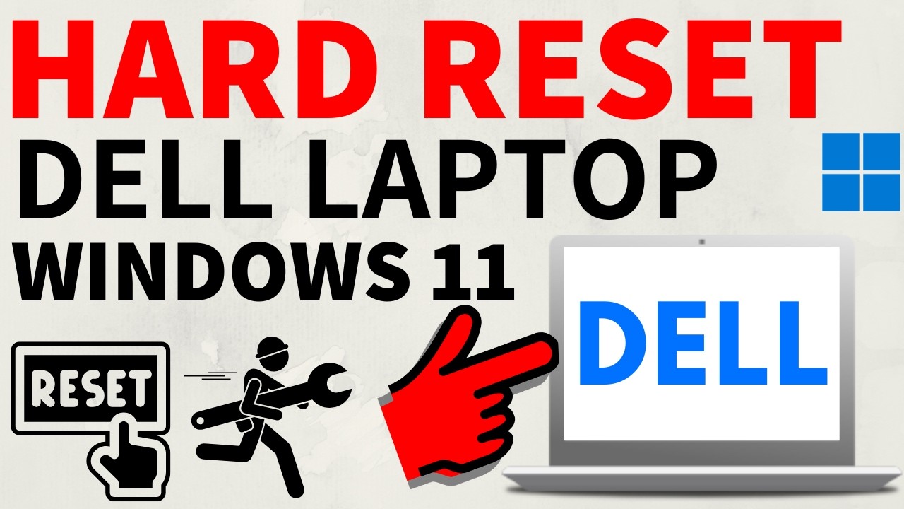 How to Hard Reset Dell Laptop or PC