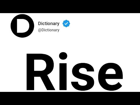Rise Meaning In English