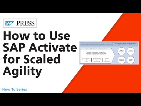 How to Use SAP Activate for Scaled Agile
