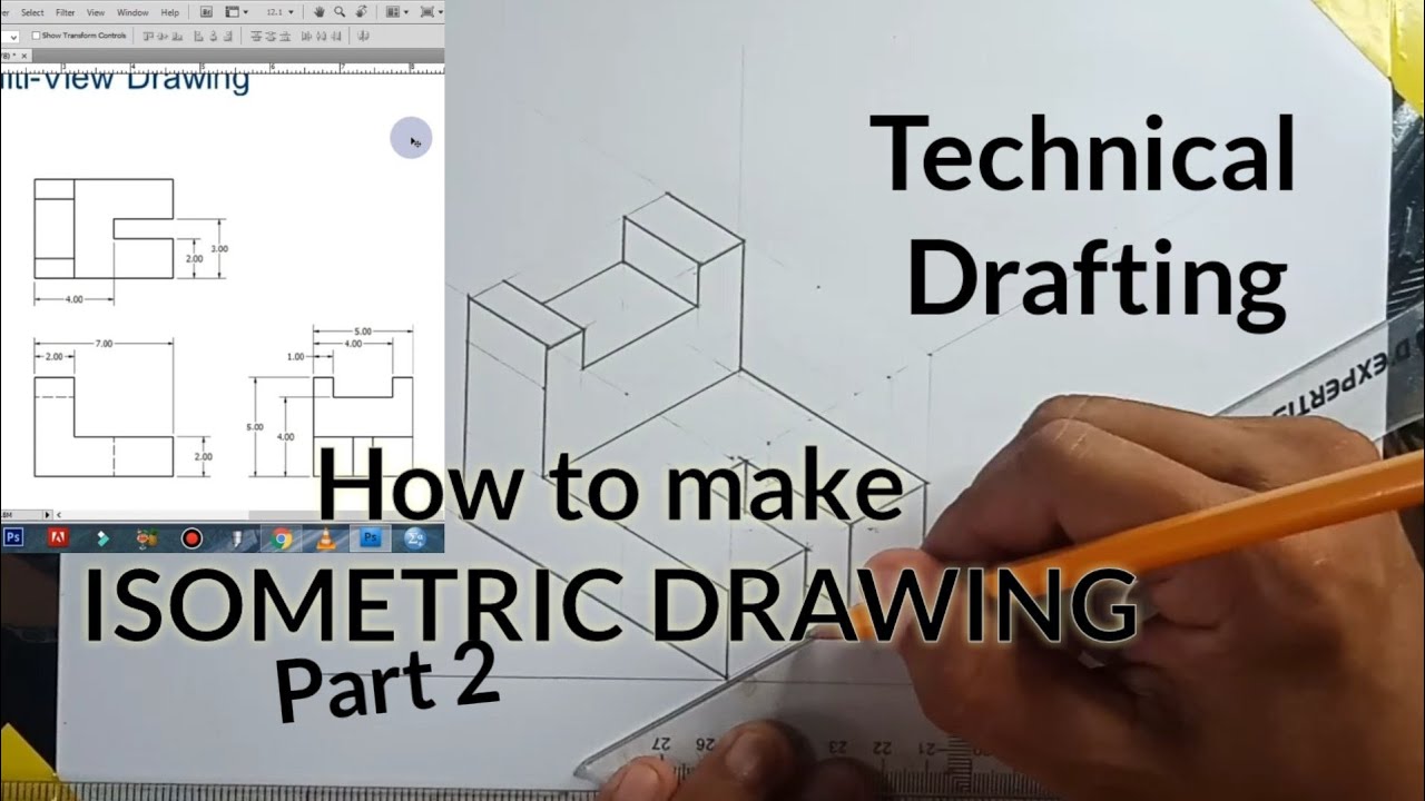 How to make ISOMETRIC DRAWING Part 2