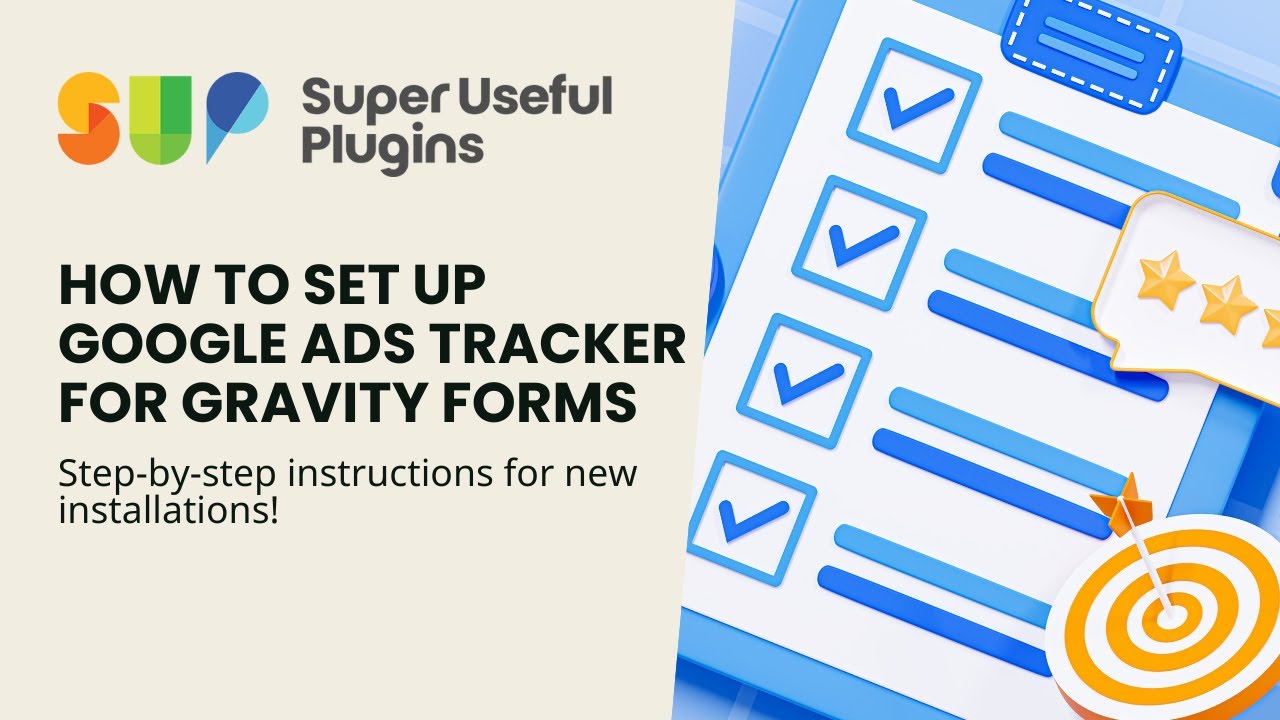 How to Setup the Google Ads Tracking for Gravity Forms Plugin
