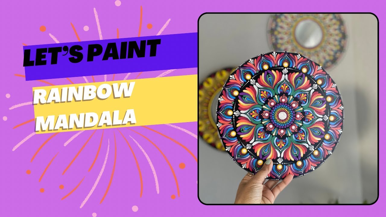 10”Rainbow mandala|Tutorial|