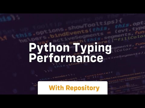 python typing performance