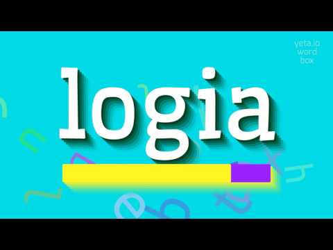 How to say "logia"! (High Quality Voices)