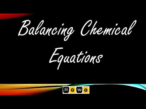 BALANCING CHEMICAL EQUATIONS / METHODS