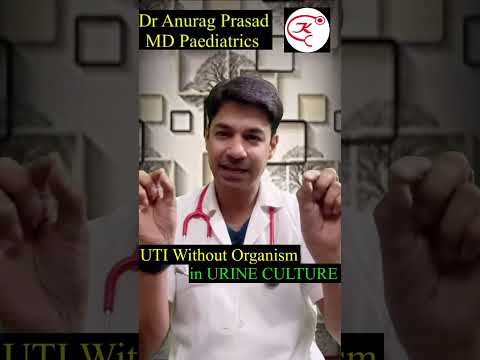 UTI (Urinary Tract Infection) - No Organism in Culture by Dr Anurag Prasad (HIndi) #shorts