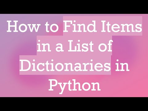 How to Find Items in a List of Dictionaries in Python