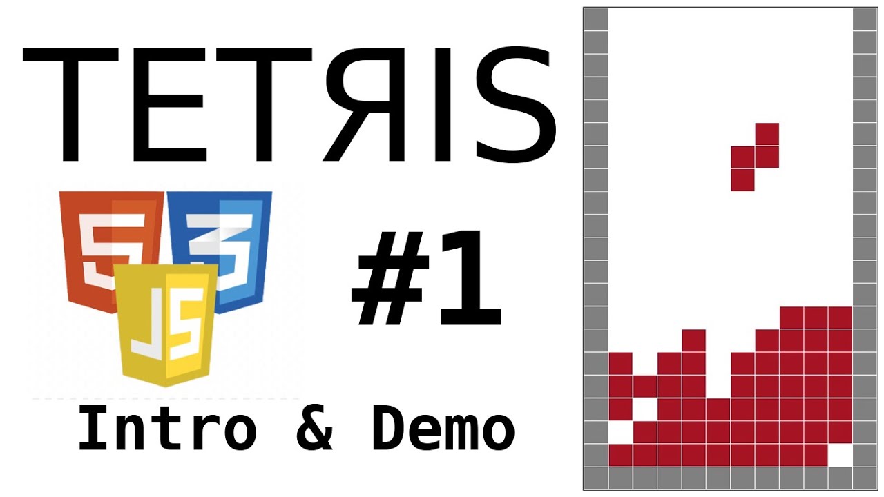 Programming TETRIS in vanilla JavaScript: intro & demo