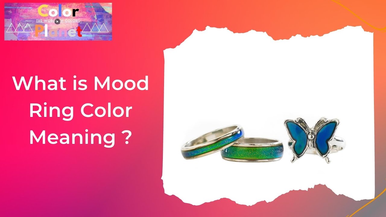 What is Mood Ring Color Meaning ?