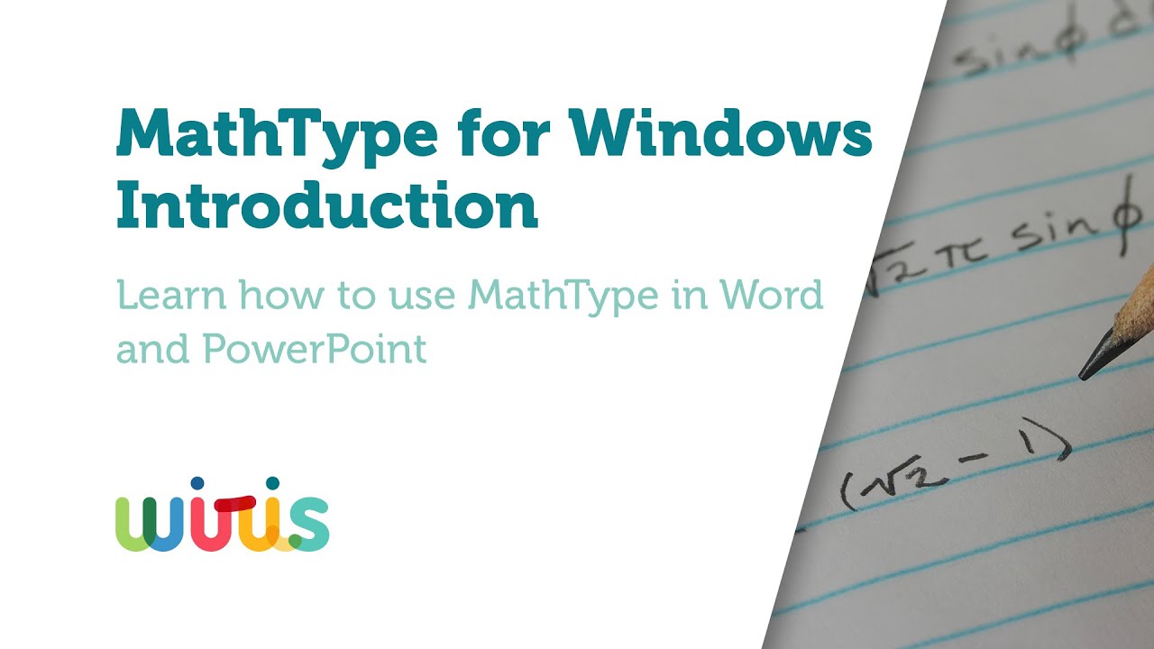 MathType for Windows/Mac: Introduction