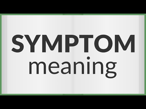 Symptom | meaning of Symptom