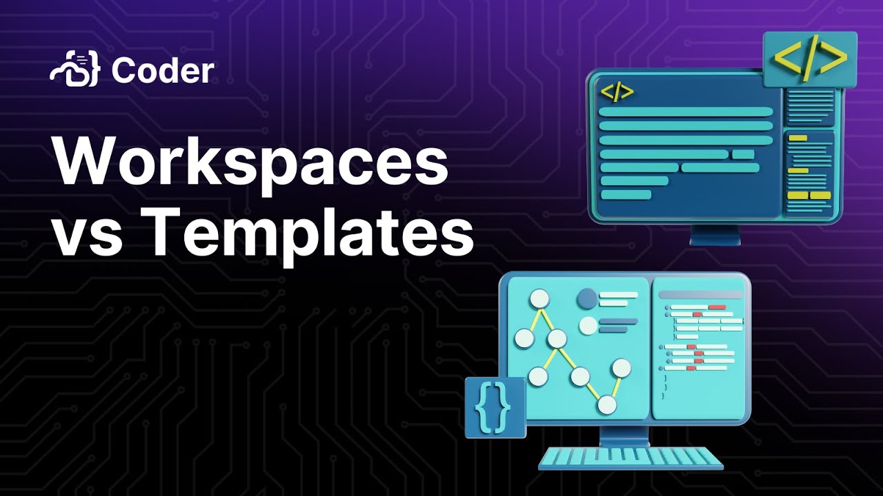 Workspaces vs. Templates: The Building Blocks of CDEs | Cloud Development Environments 101 Series