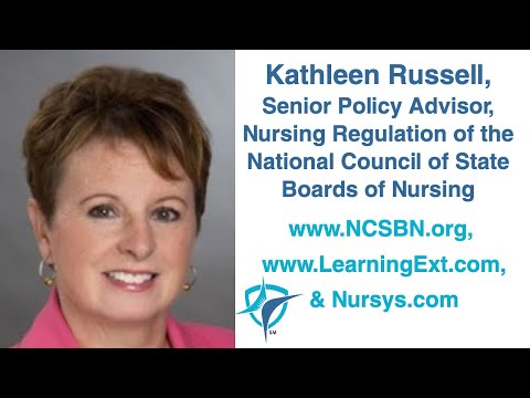 Kathleen Russell of the National Council of State Boards of Nursing (NCSBN)