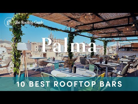 10 Best Rooftop Bars in Palma - 2025