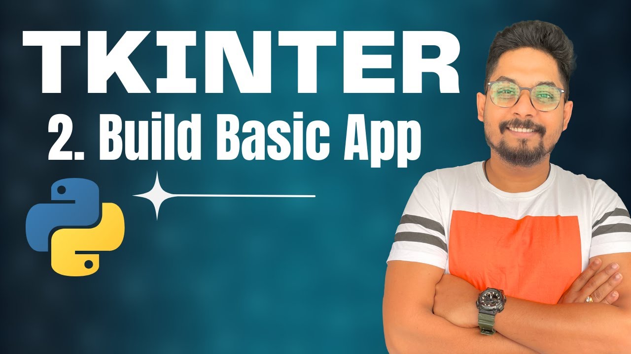 Python Tkinter Tutorial: Creating a Basic Name Entry App