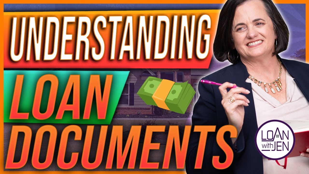 Understanding Loan Documents | #LoanWithJen #loandocuments