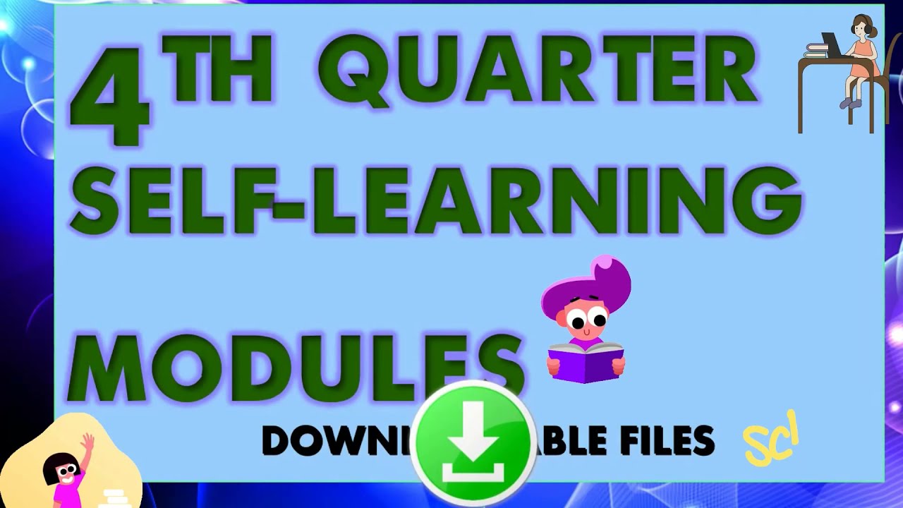 QUARTER 4 SELF- LEARNING MODULES ALL SUBJECTS DOWNLOADABLE AND PRINTABLE