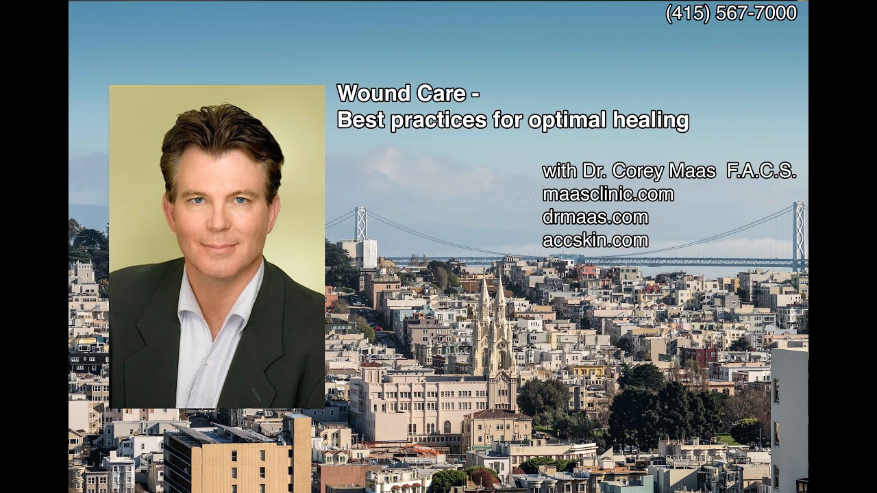 Wound Care - Best practices for optimal healing