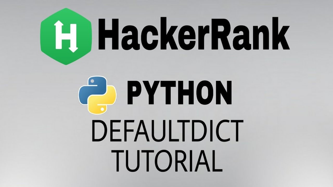 #36: DefaultDict Tutorial | Hackerrank Python Solution | English Explantion