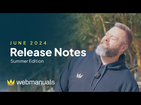 Release Notes - June 2024 | Web Manuals - Document Management System