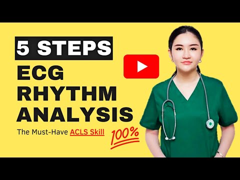 5 Steps ECG Analysis (ACLS Skill)