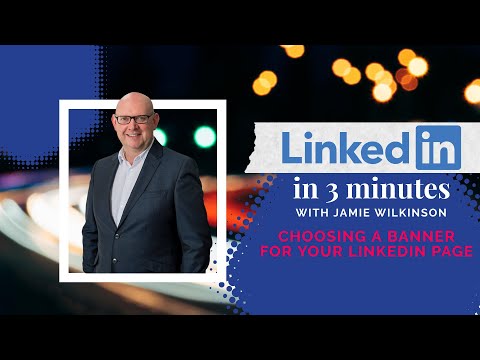 How to choose a LinkedIn Banner Image