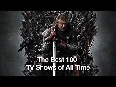 The Best 100 TV Shows of All Time (Part 1)