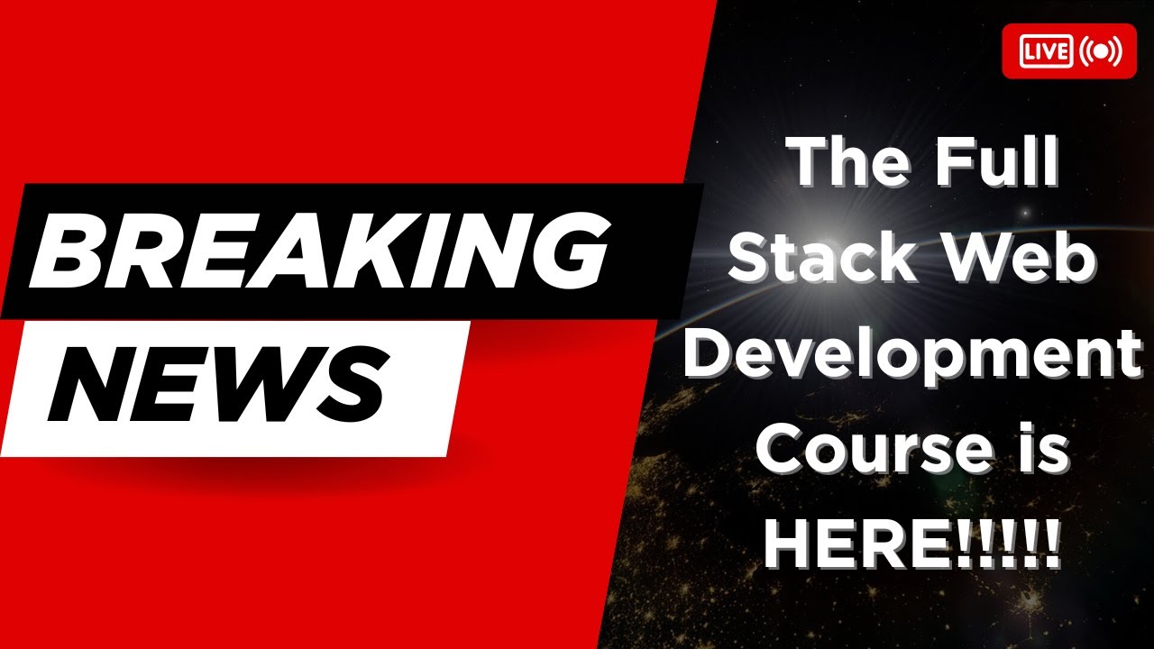The Full Stack Practical Web Dev Course is HERE!!!