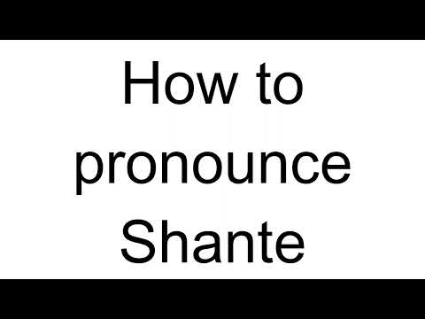 How to Pronounce Shante (English)