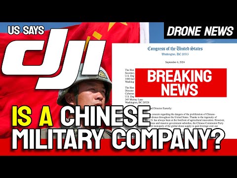 US Gov says DJI is a Chinese Military Company!!!