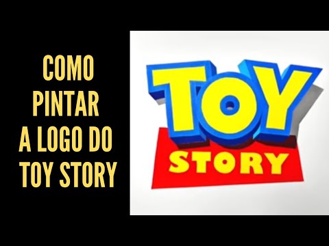 Como Pintar o Logo do Filme Toy Story