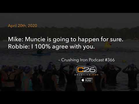 Ironman Muncie 70.3 prediction - Crushing Iron Podcast April 20