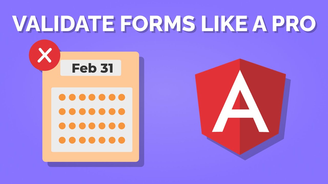 Advanced Approaches to Angular Form Validations