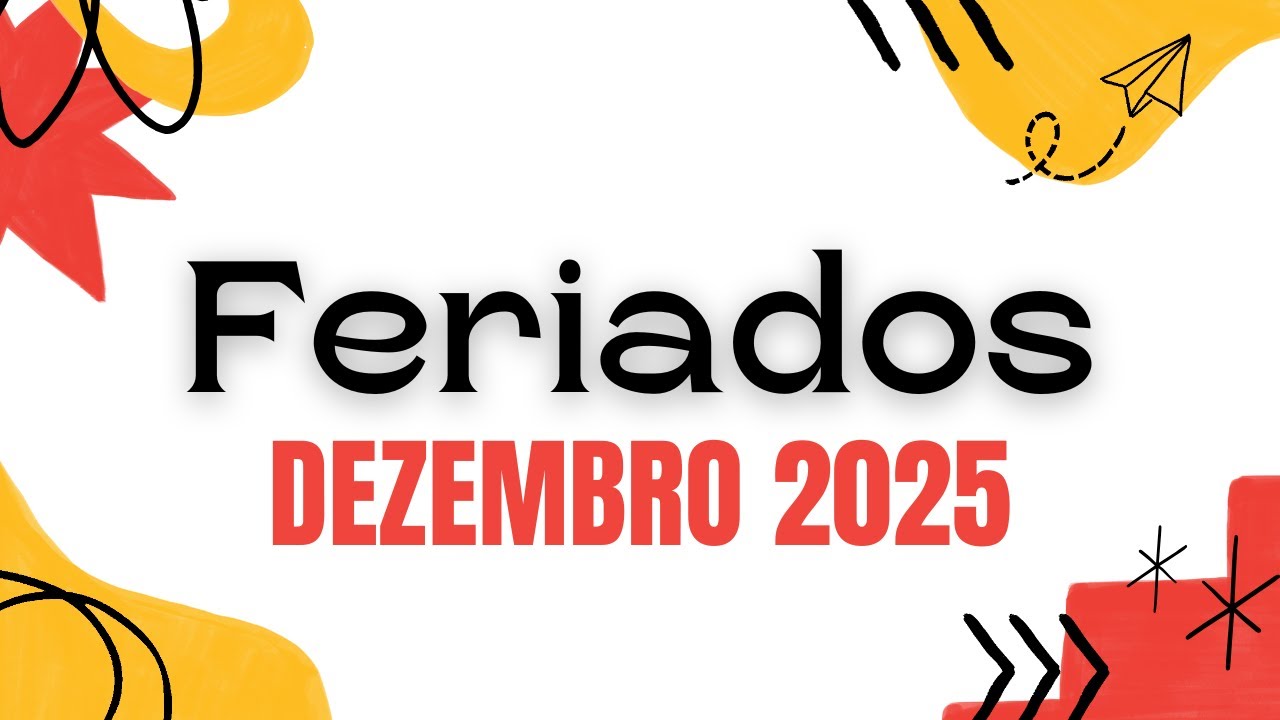 FERIADOS - Dezembro 2025