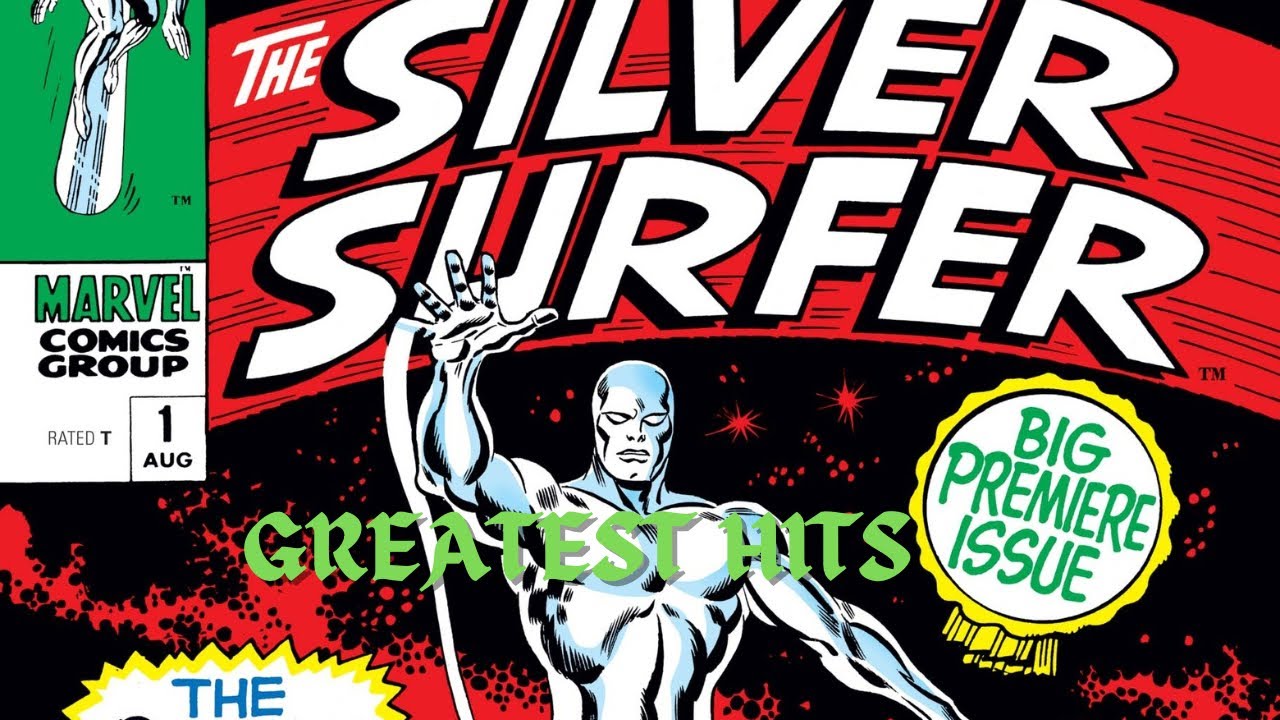 Greatest Hits: Silver Surfer 1