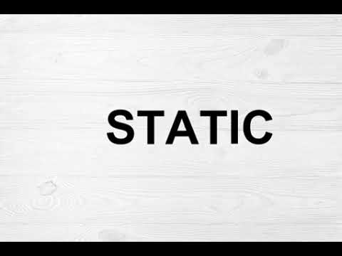 How To Pronounce Static