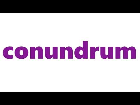 Conundrum Meaning | Definition of Conundrum