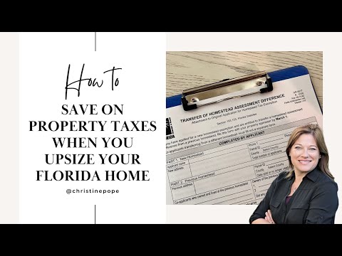 Save on property taxes when you upsize your Florida home