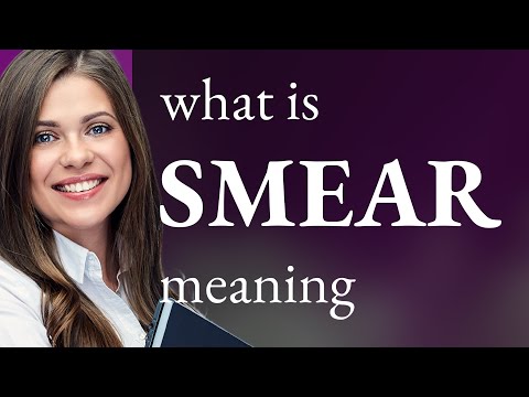 Smear | SMEAR definition