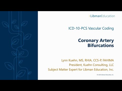 ICD-10-PCS Vascular Coding: Coronary Artery Bifurcations