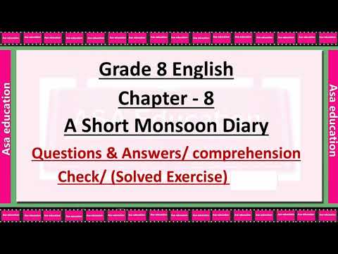 Chapter 8: A Short Monsoon Diary Video Lecture - Class 8