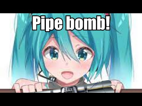 Steam Community :: Video :: Miku finds a pipe bomb (and explodes)