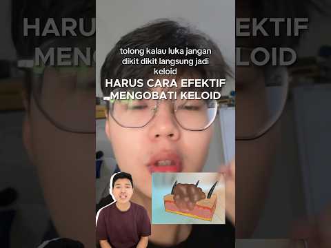ini cara menyembuhkan keloid #keloid #benjolankulit #setauekida #youtubehealth