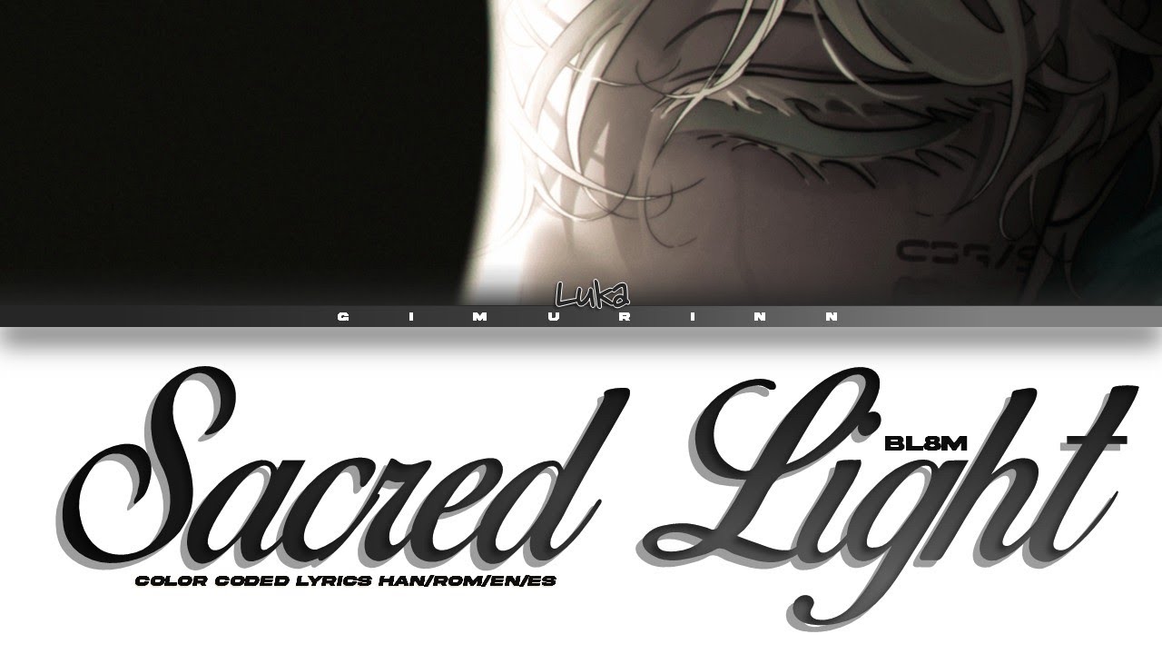 ‘Sacred Light’ (ALNST SUB Luka Part.2) ALIEN STAGE 에일리언 스테이지 (Color Coded Lyrics HAN/EN/ESP)