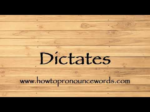 How To Pronounce Dictates ? How To say Dictates New Video