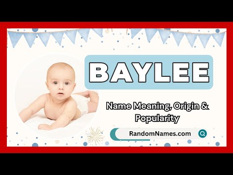 Baylee - Baby Boy Name Meaning, Origin & Popularity - RandomNames.com