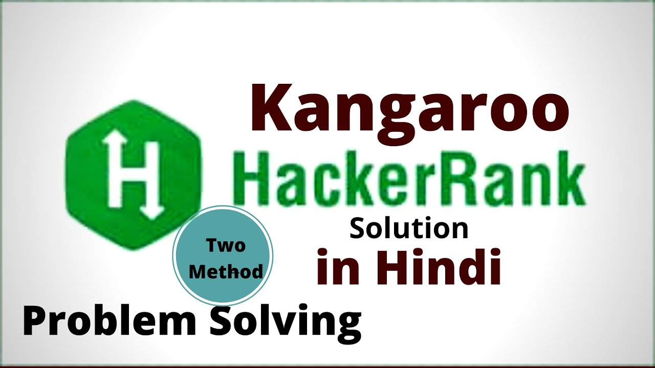 Kangaroo || Hackerrank Solution || Java || Hindi