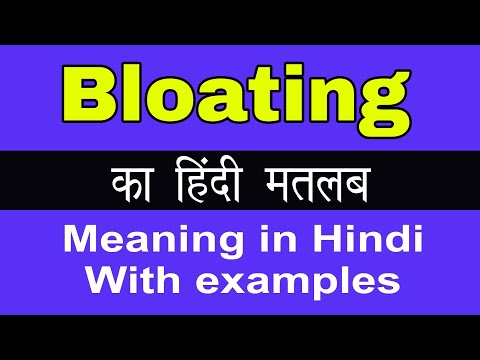 Bloating Meaning in Hindi/ Bloating ka Matlab kya Hota hai