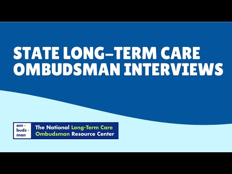 State Long-Term Care Ombudsmen Interview